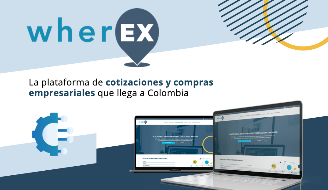 Con IA wherEX permitirá a empresas ahorrar en compras y cotizaciones